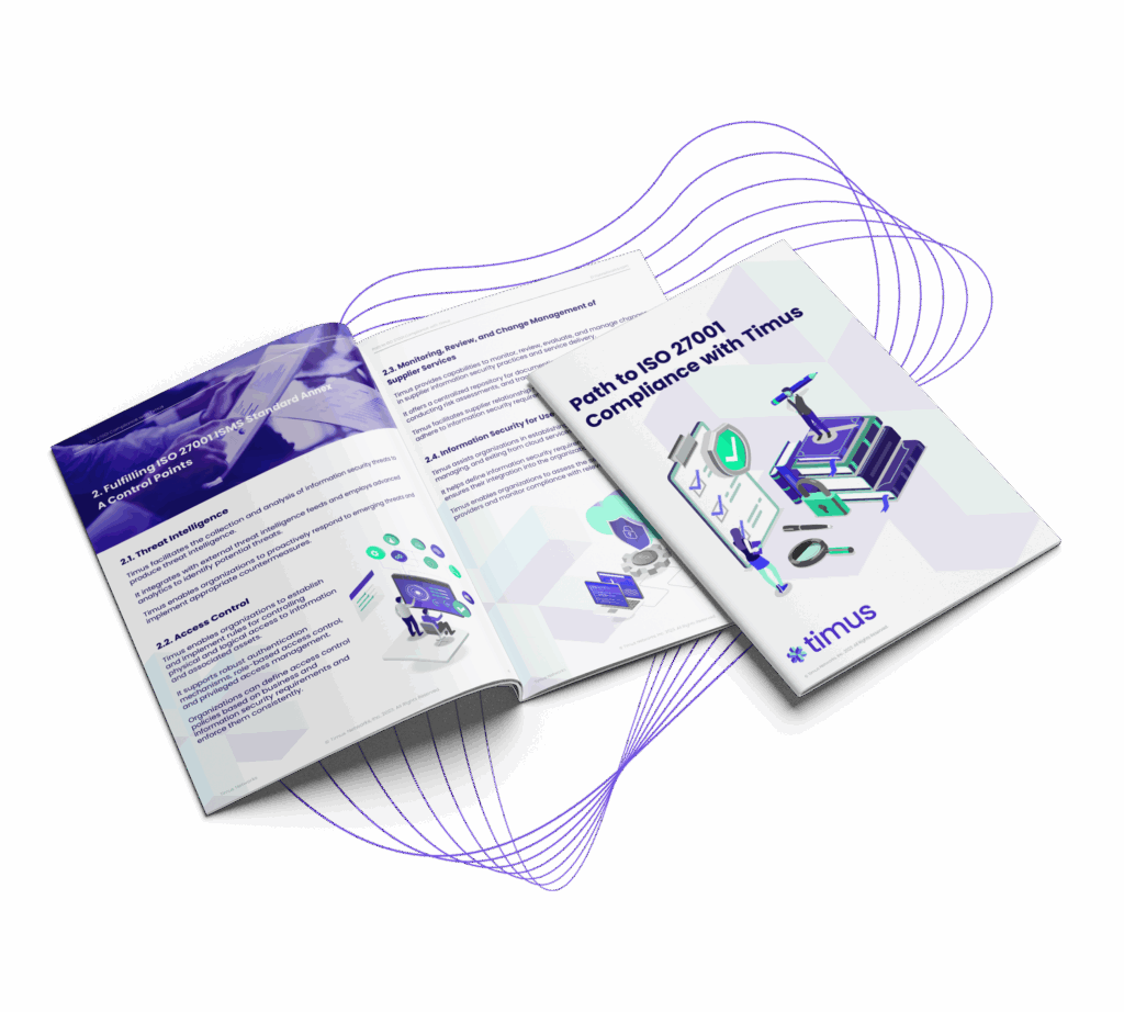 Path to ISO 27001 Compliance with Timus - Timus Networks